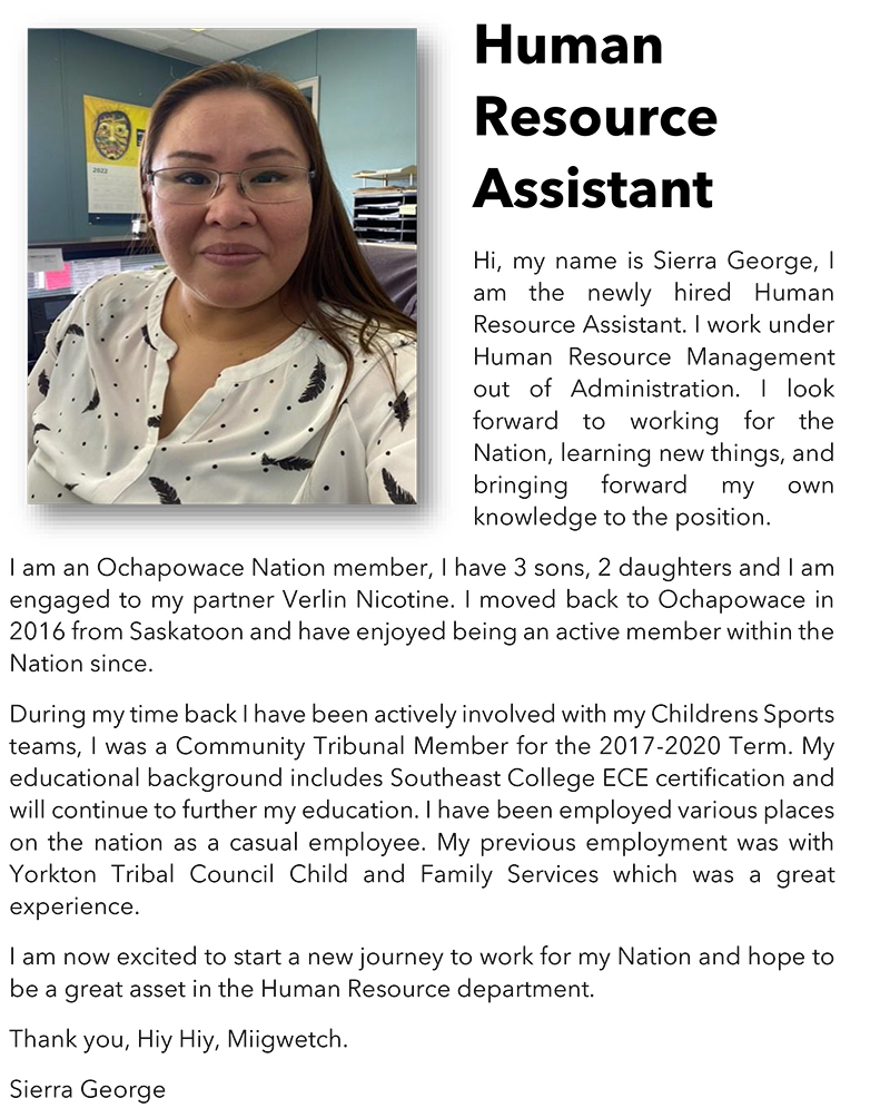 Ochapowace Nation Welcomes - Sierra George - Human Resource Assistant ...